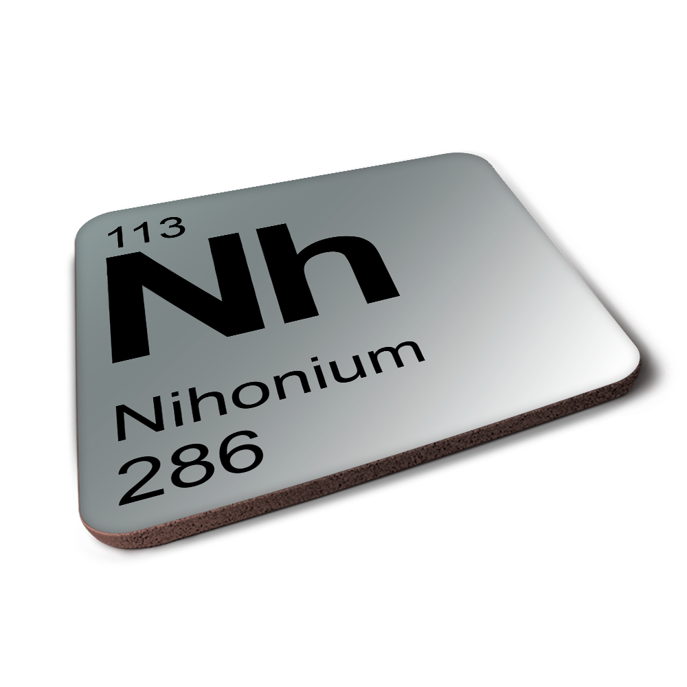Nihonium (Nh) - Periodic Table Element Coaster – BlueCyborg.com